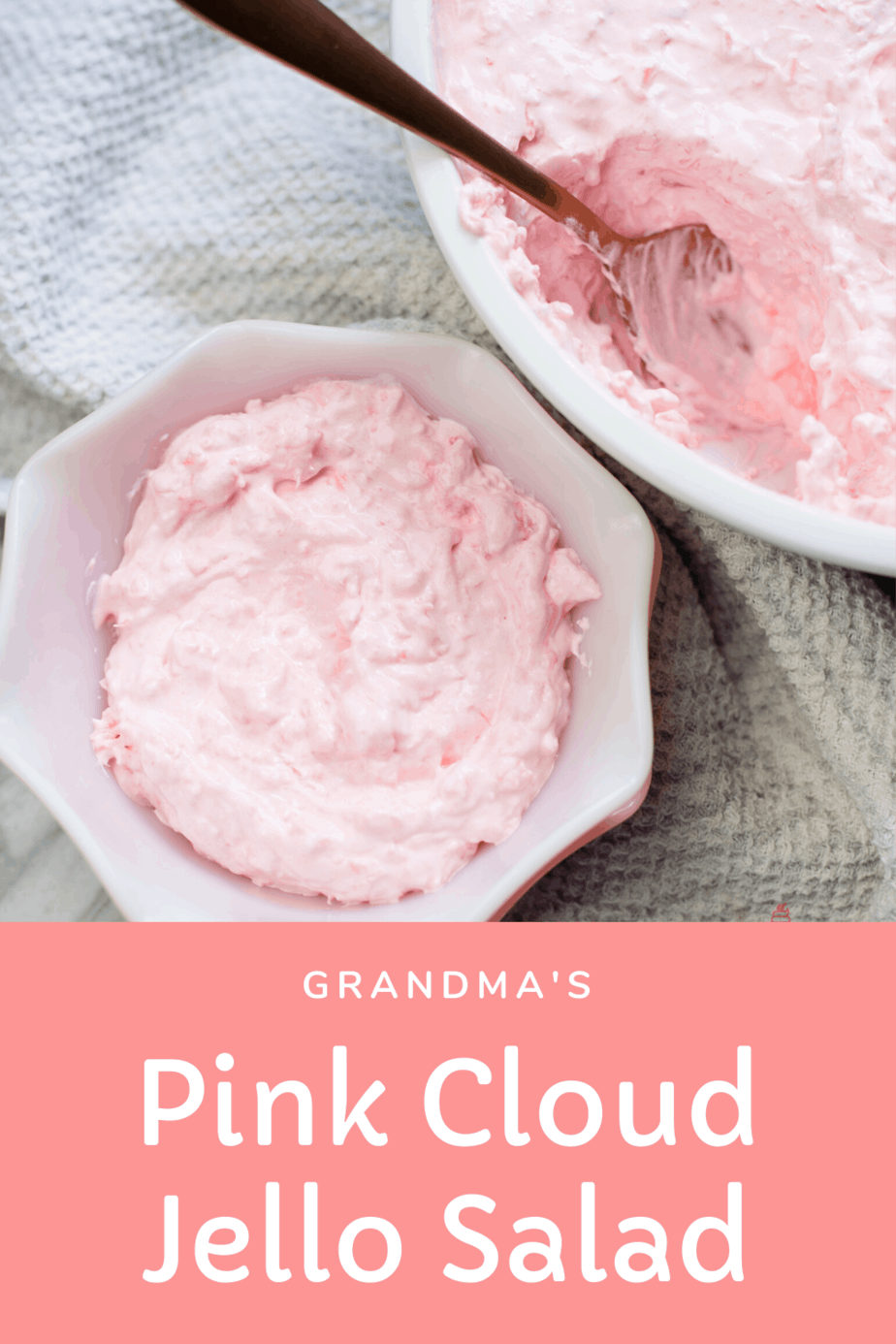 Pink Cloud Jello Salad - Grandma's Recipe - An Alli Event