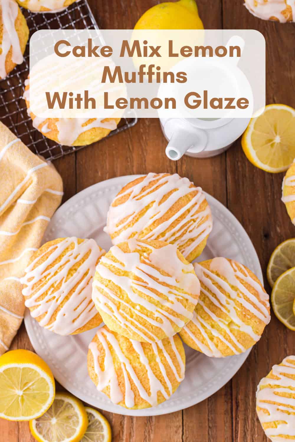 Cake Mix Lemon Muffins With Lemon Glaze: Easy Recipe - An Alli Event