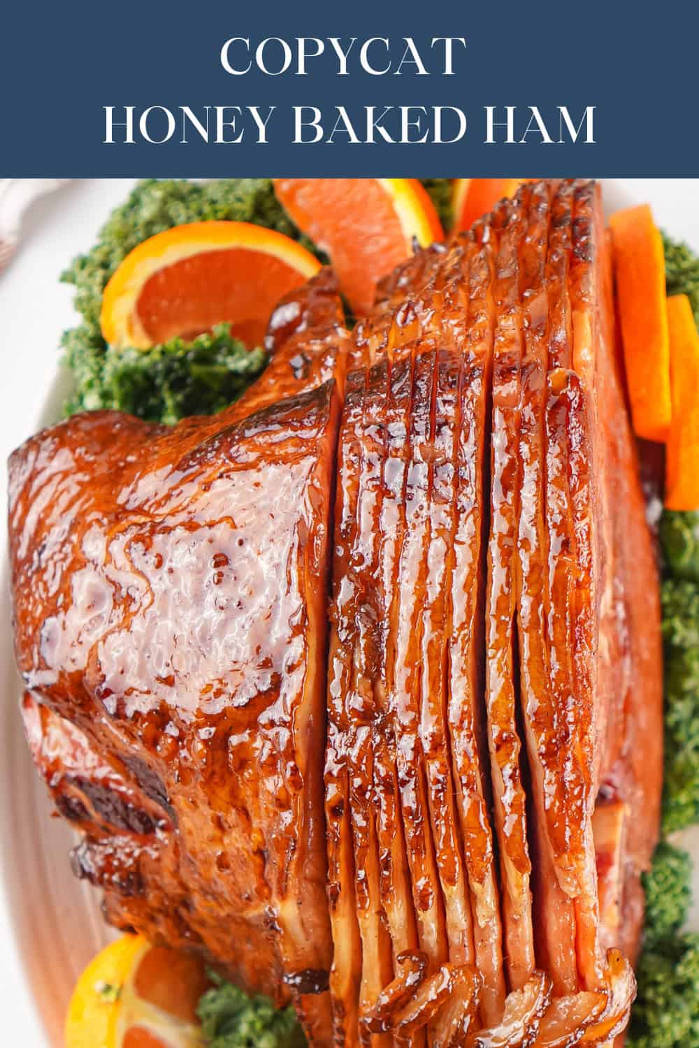 Best Copycat Honey Baked Ham: Easy Delicious Recipe - An Alli Event